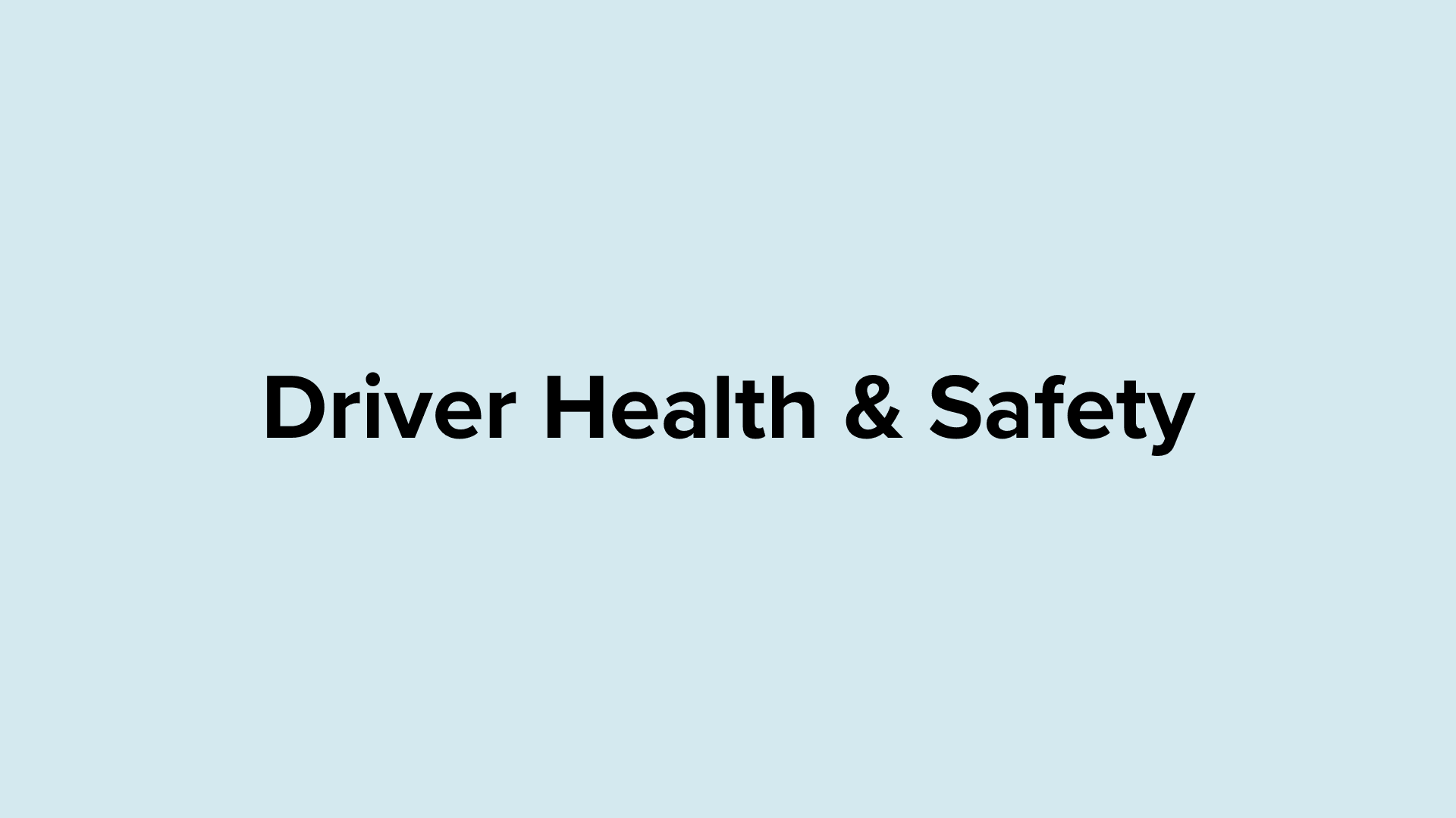 Driver Health & Safety Awareness Training